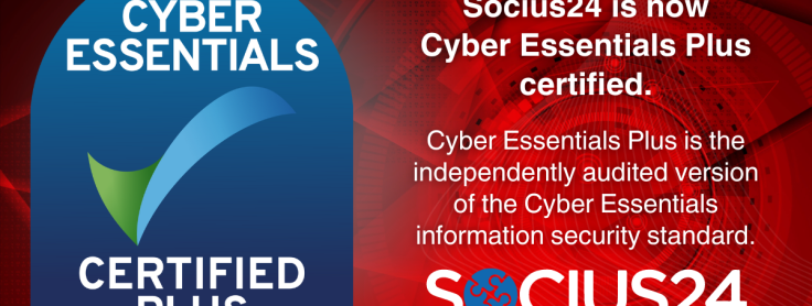 Cyber Essentials Plus Certification - why it matters - Socius24